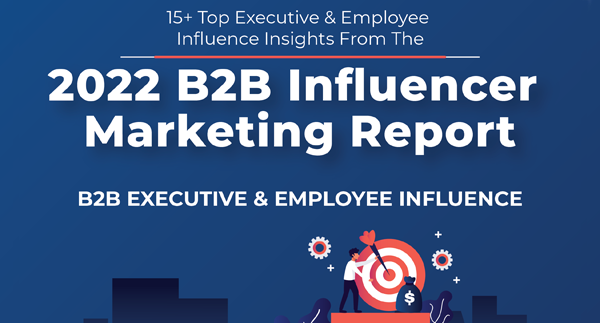 Infographic: 15+ Top Executive & Employee Influence Insights From The ...